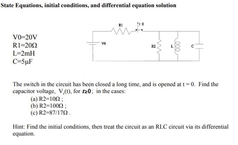 Solved State Equations, initial conditions, and differential | Chegg.com