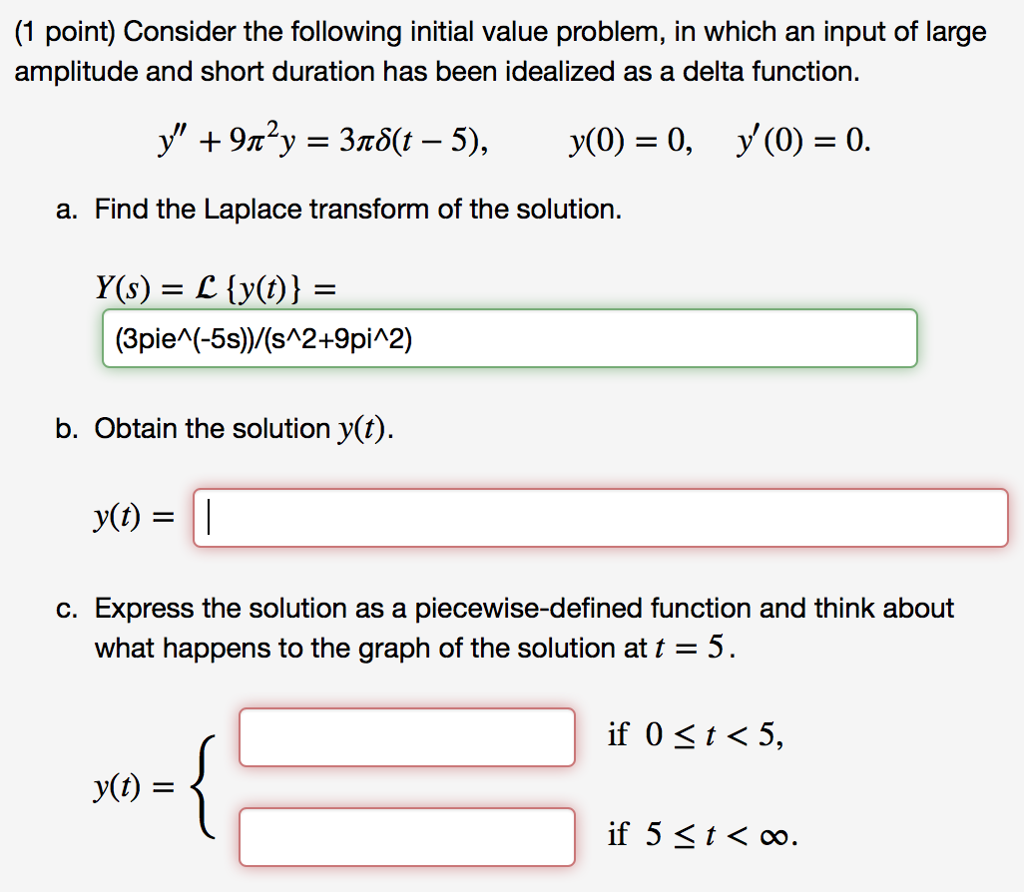 Solved 1 point) Consider the following initial value | Chegg.com