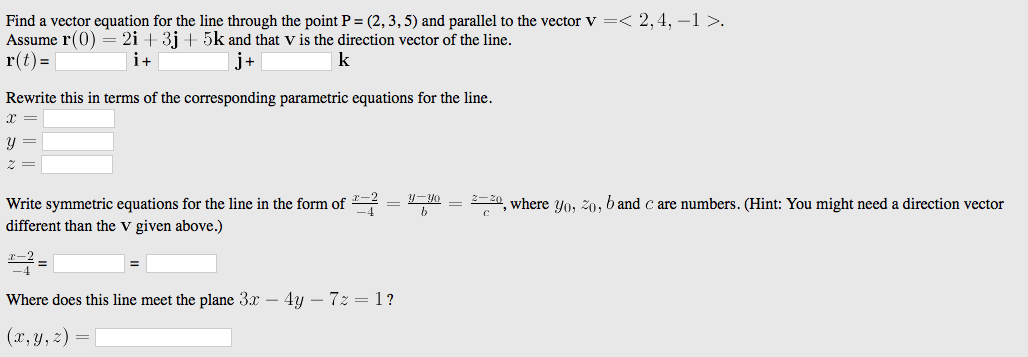 Solved Find a vector equation for the line through the point | Chegg.com