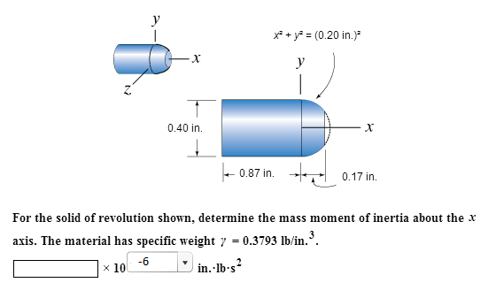 For the solid of revolution shown, determine the mass | Chegg.com