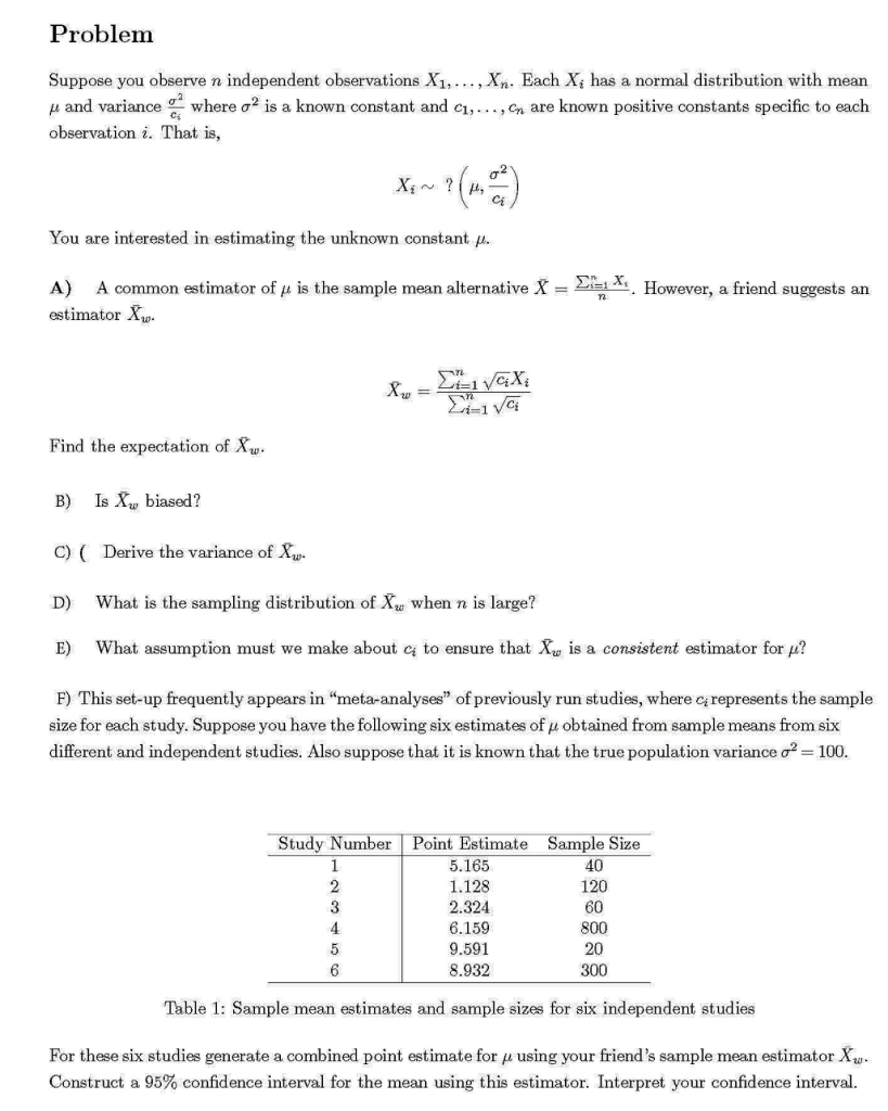Solved Suppose you observe n independent observations X_1, | Chegg.com Solved Suppose you observe n independent observations X_1, | Chegg.com