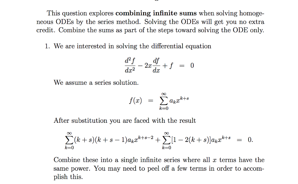 Solved This question explores combining infinite sums when | Chegg.com