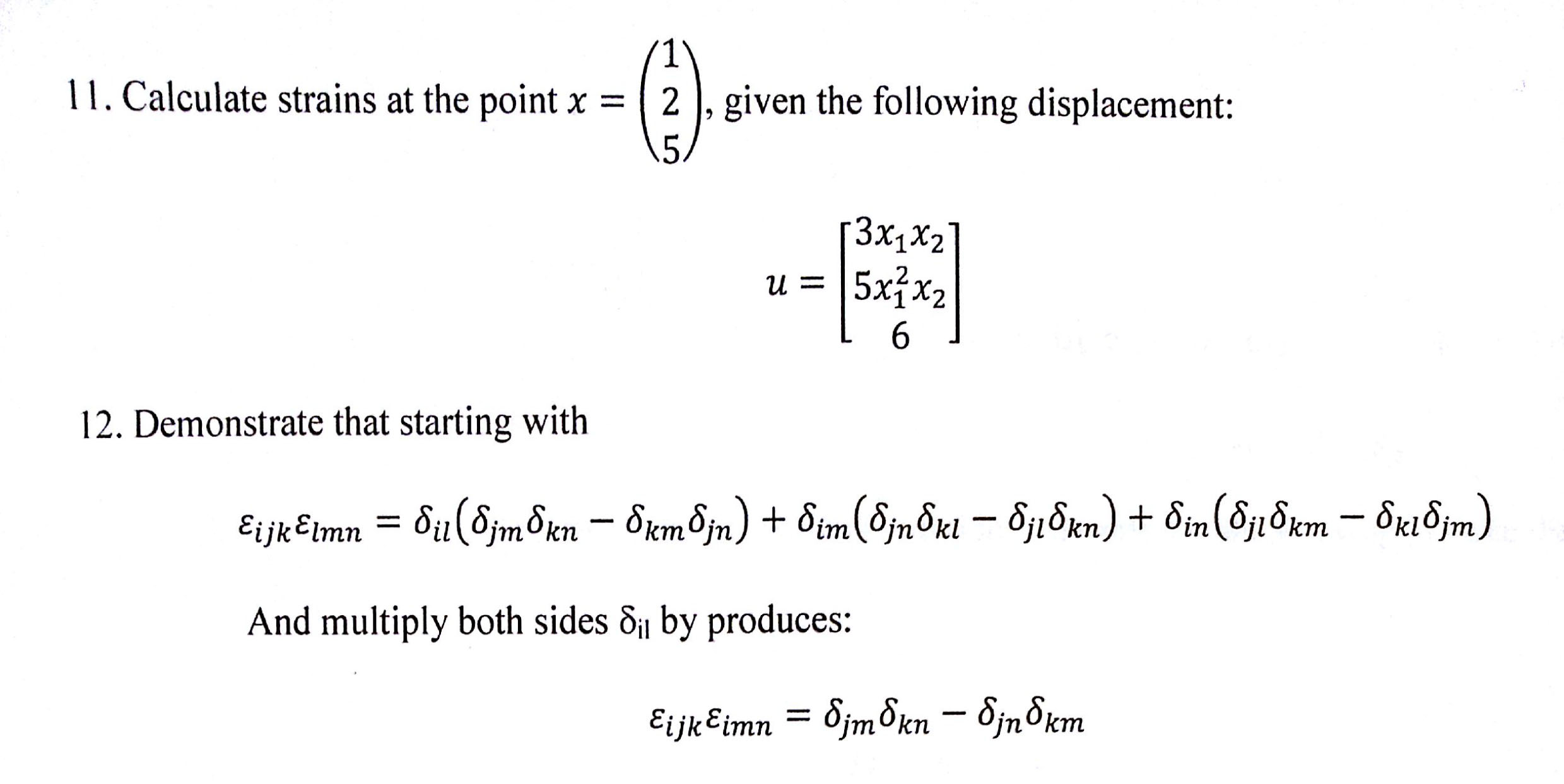 Solved l 1. Calculate strains at the point x 2 given the | Chegg.com