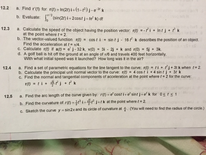 Solved Find r'(1) for r(t) = ln(2t)i + (1-t^2) j-e^-3t k b. | Chegg.com