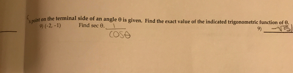 Solved int on the terminal side of an angle θ is given. Find | Chegg.com