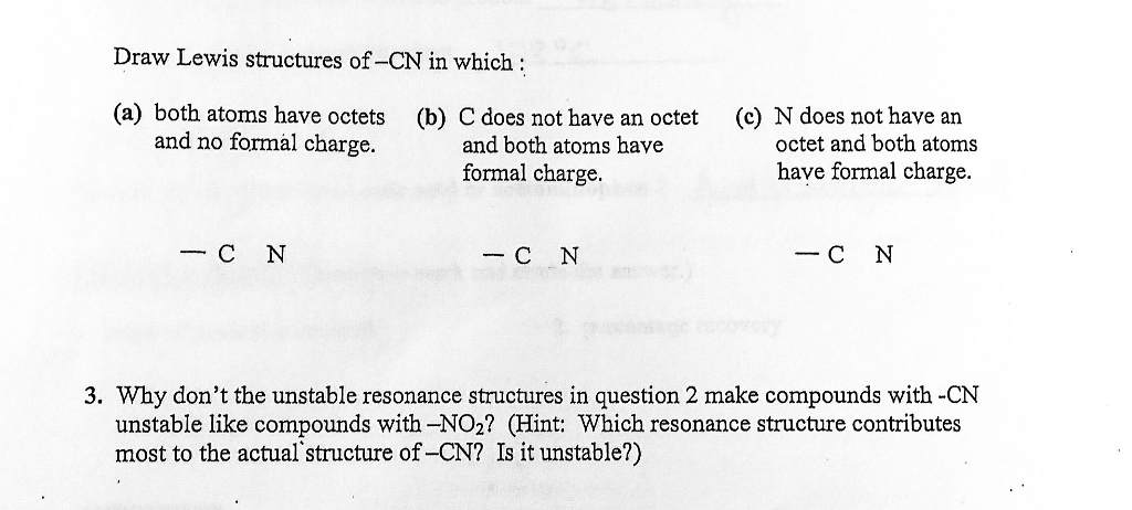 Solved Draw Lewis structures of -CN in which: both atoms | Chegg.com