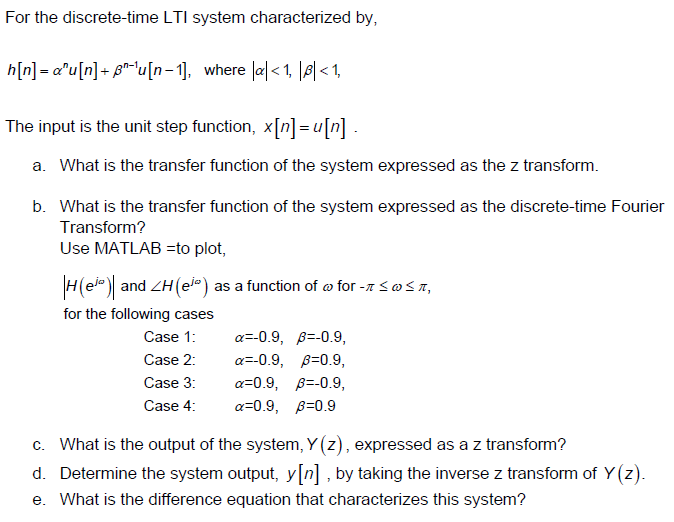 Solved For the discrete-time LTI system characterized by | Chegg.com