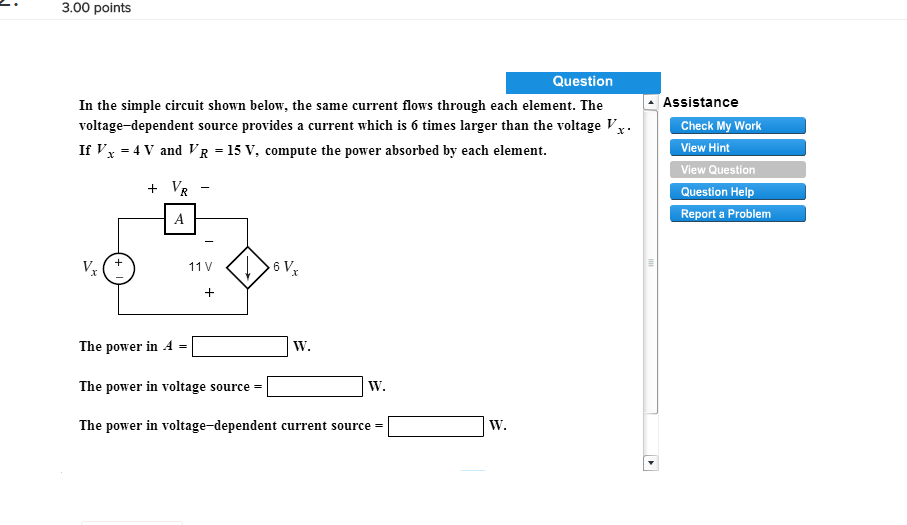 Solved Question In the simple circuit shown below, the same | Chegg.com