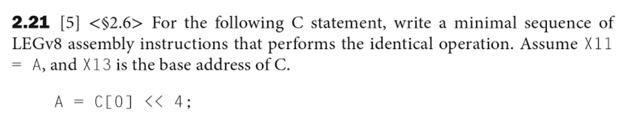 Solved 2.21 [5] For the following C statement, write | Chegg.com