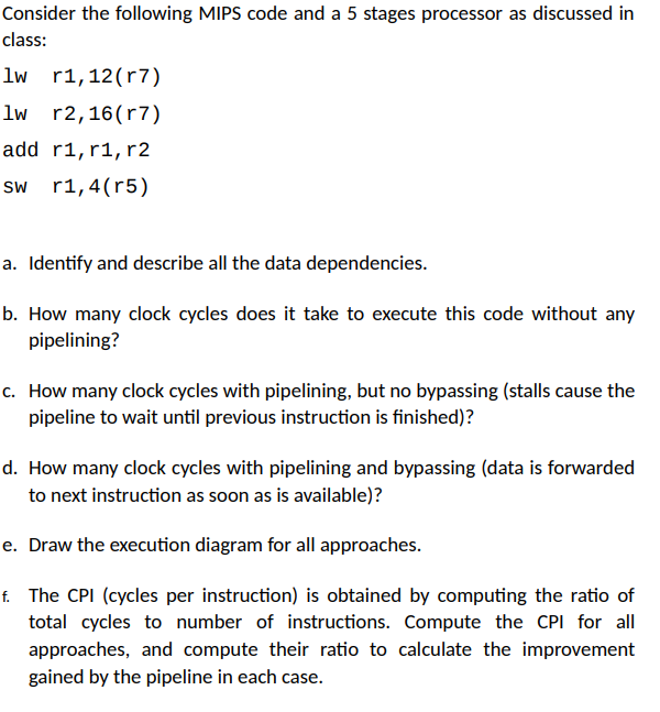Solved Consider the following MIPS code and a 5 stages | Chegg.com