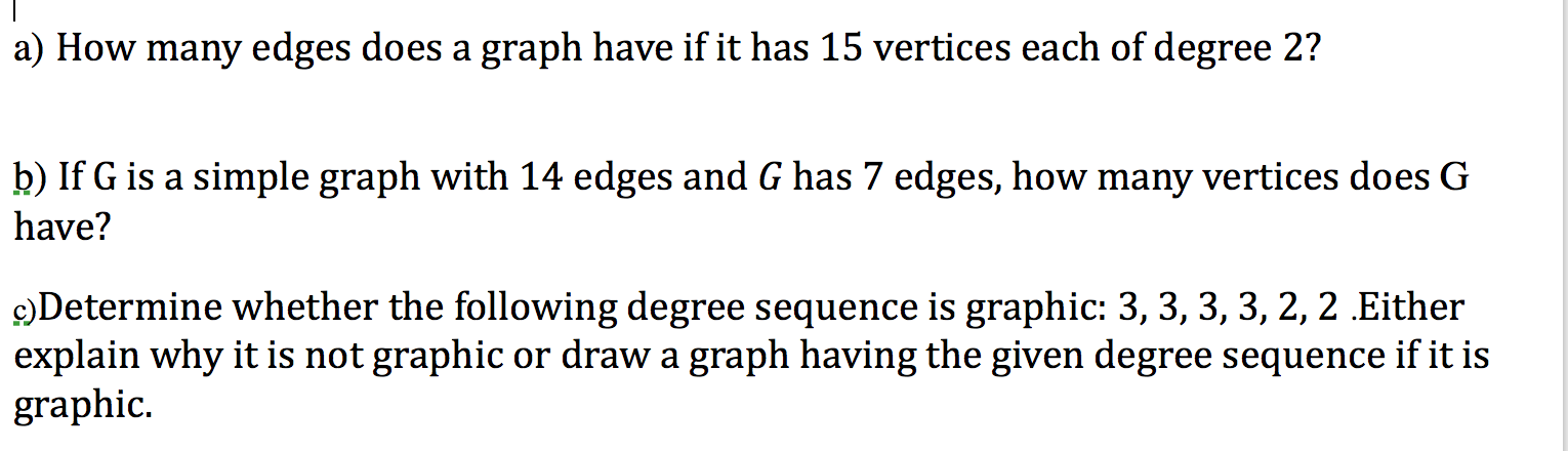 Solved How many edges does a graph have if it has 15 | Chegg.com
