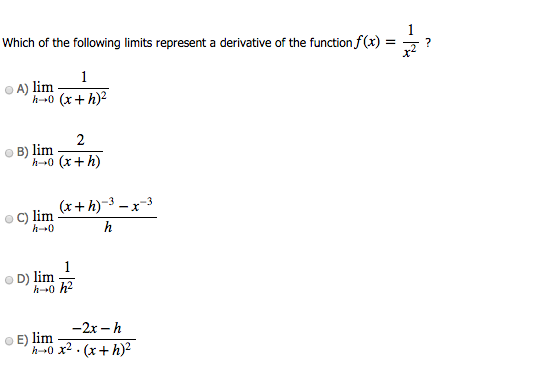 Solved Which of the following limits represent a derivative | Chegg.com