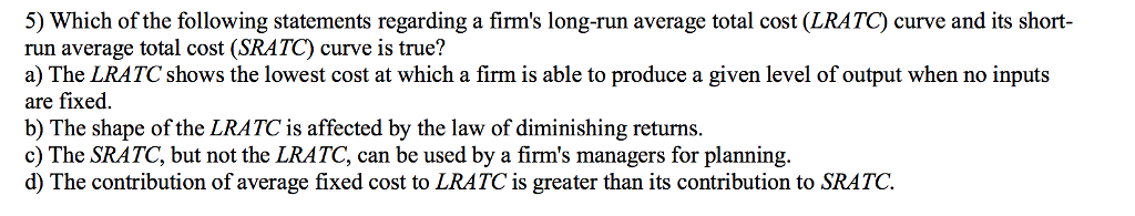 Solved Which of the following statements regarding a firm's | Chegg.com