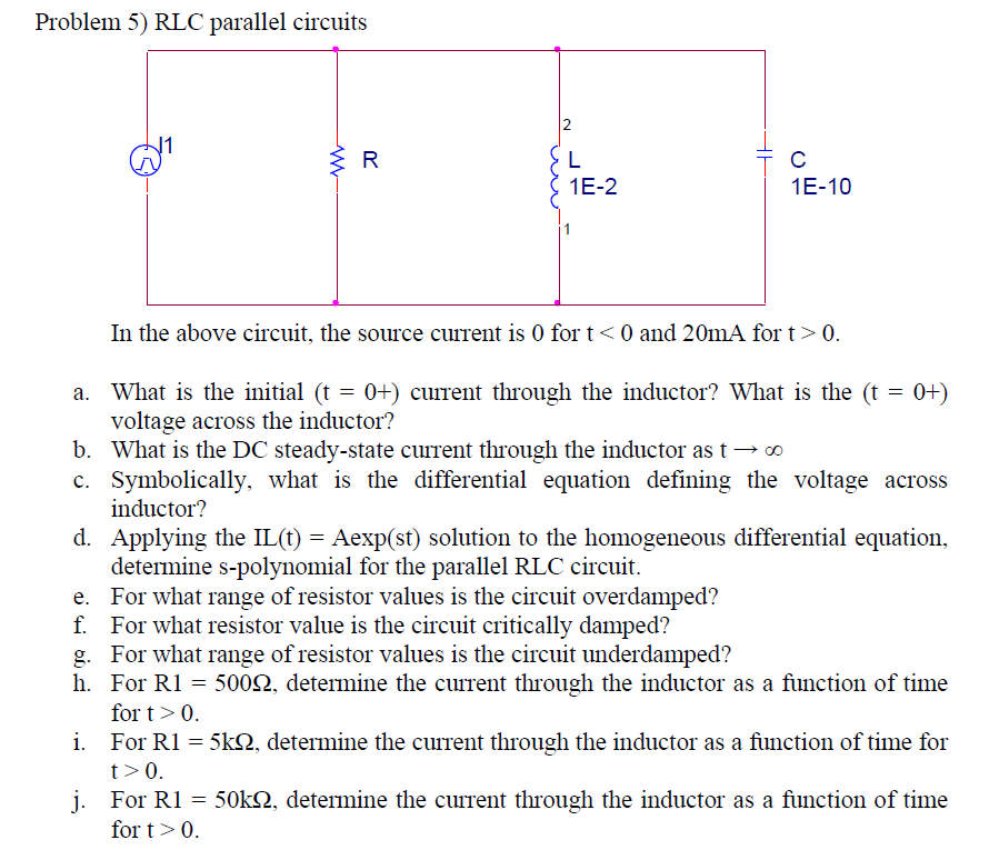 Solved RLC parallel circuits In the above circuit, the | Chegg.com