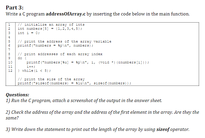 Solved Part 3: Write a C program addressOfArray.c by | Chegg.com