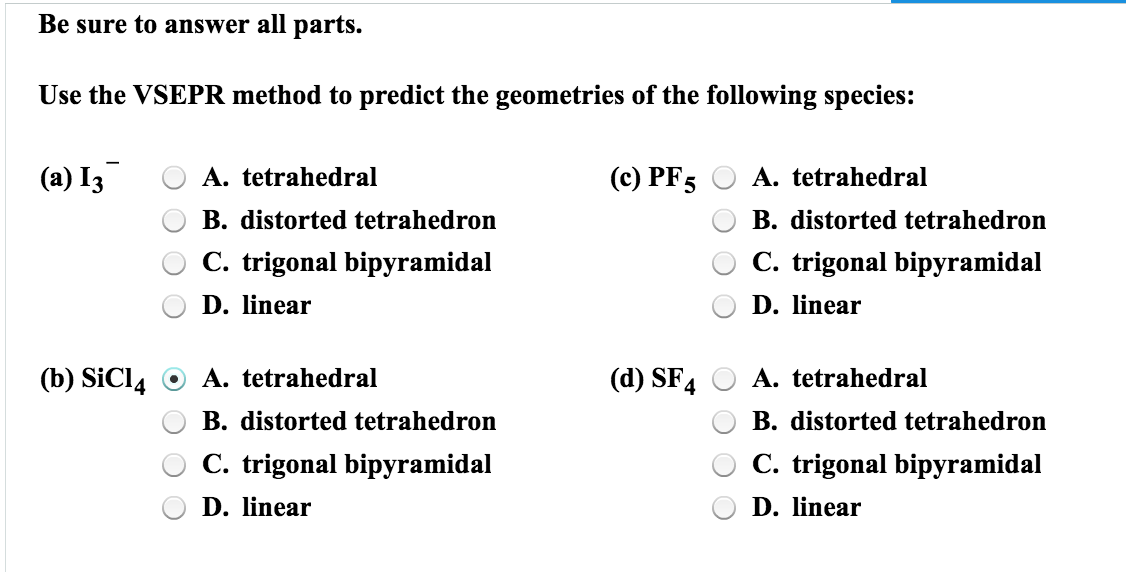 Solved Use the VSEPR method to predict the geometries of the | Chegg.com