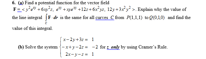 Solved Find a potential function for the vector field F = | Chegg.com