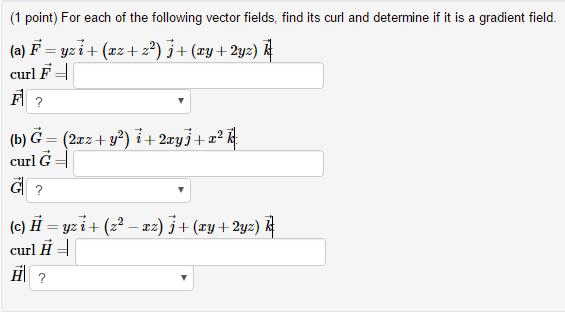 Solved For Each Of The Following Vector Fields Find Its