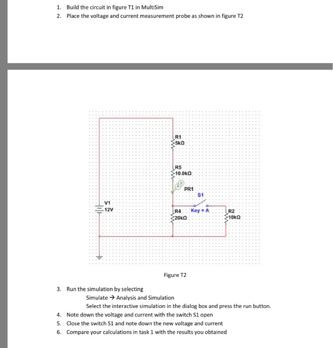 Solved Build the circuit in figure T1 in MultiSim Place the | Chegg.com