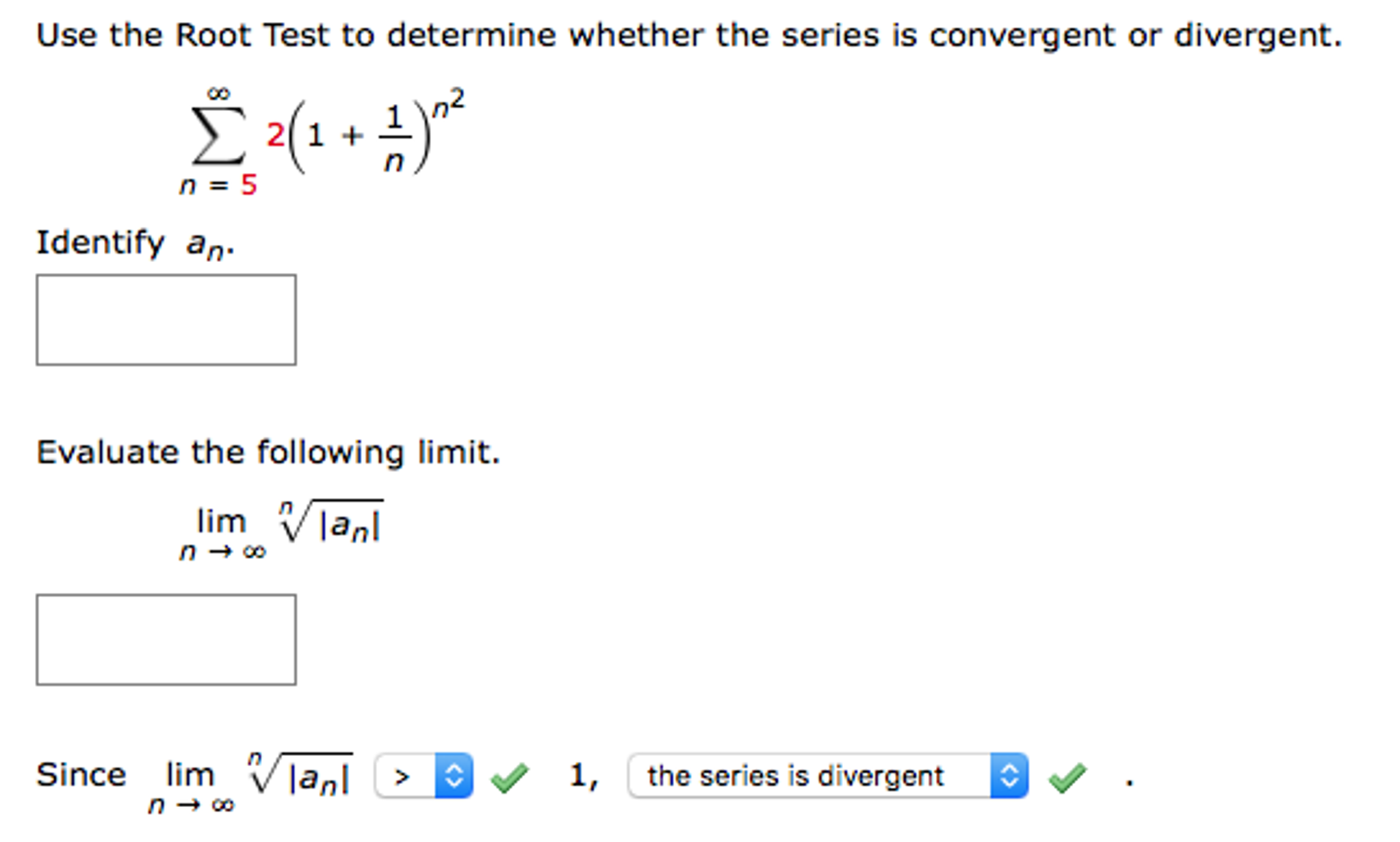 Solved Use the Root Test to determine whether the series is | Chegg.com