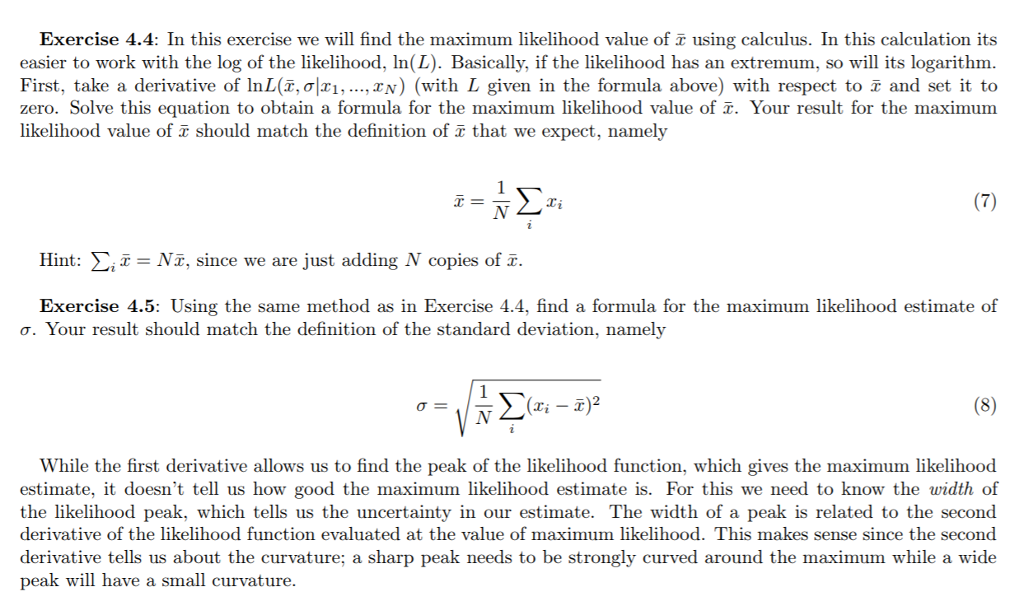 In this exercise we will find the maximum likelihood | Chegg.com