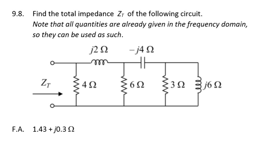 Solved Find the total impedance ZT of the following circuit. | Chegg.com