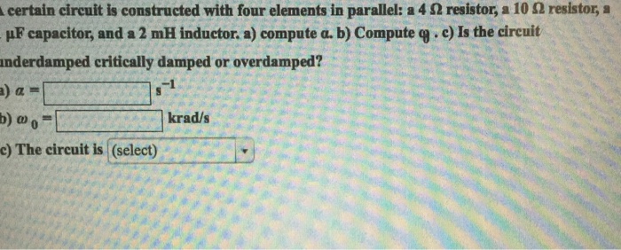 Solved Certain circuit is constructed with four elements in | Chegg.com
