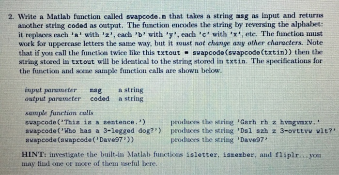 Solved Write a Matlab function called swap code. m that | Chegg.com