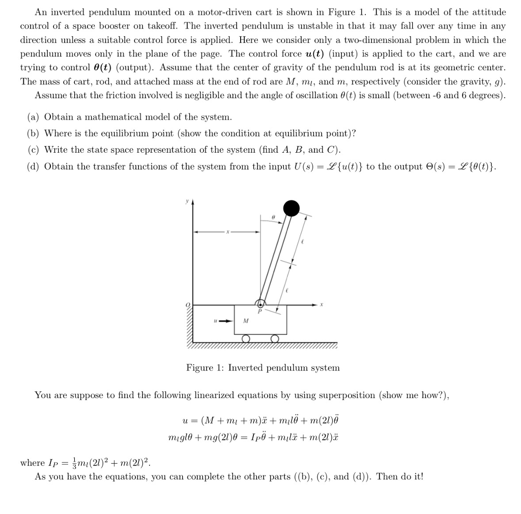 Solved An inverted pendulum mounted on a motor-driven cart | Chegg.com