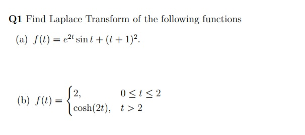 Solved Q1 Find Laplace Transform of the following functions | Chegg.com