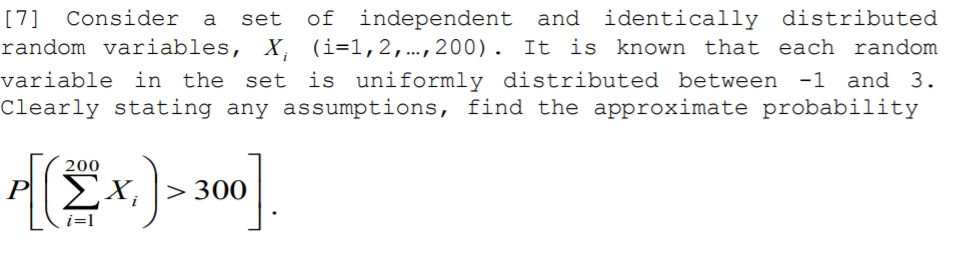 Solved [7] Consider a set of independent and identically | Chegg.com