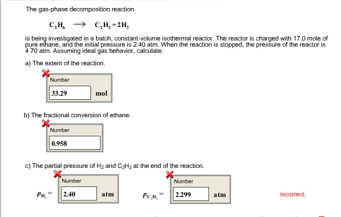 Solved The gas-phase decomposition reaction C2H6 → C2H2 +2H2 | Chegg.com