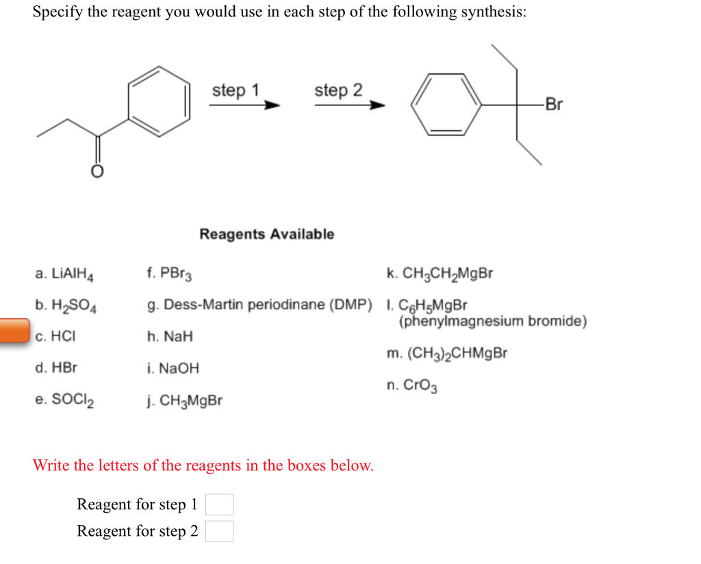 Solved Specify the reagent you would use in each step of the | Chegg.com