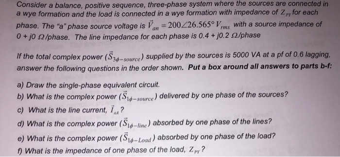 Solved Consider a balance, positive sequence, three-phase | Chegg.com
