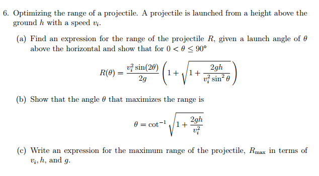 Solved Optimizing the range of a projectile. A projectile | Chegg.com