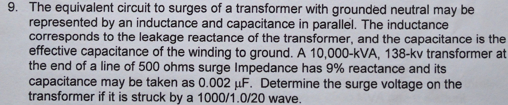 Solved The equivalent circuit to surges of a transformer | Chegg.com