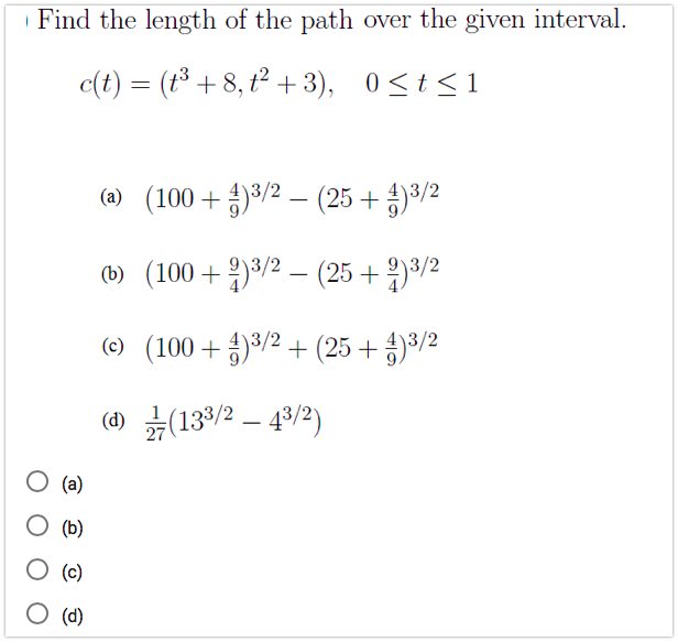 Solved Find the length of the path over the given interval. | Chegg.com
