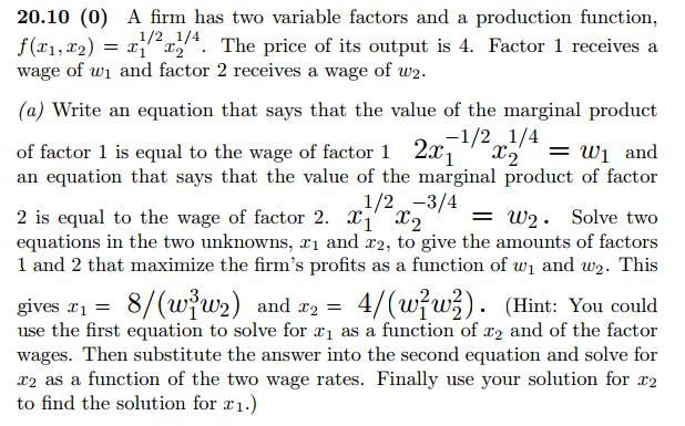 Solved A firm has two variable factors and a production | Chegg.com