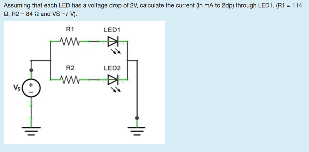 Solved Assuming that each LED has a voltage drop of 2V, | Chegg.com