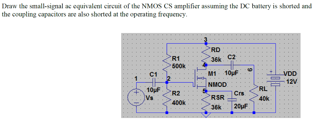Draw the small-signal ac equivalent circuit of the | Chegg.com