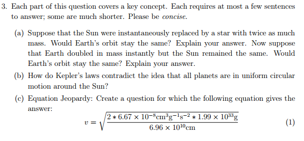 Solved Question from Principles of Astrophysics: Using | Chegg.com
