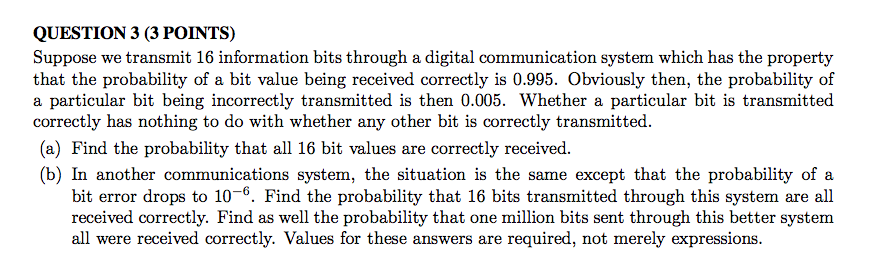 Solved Suppose we transmit 16 information bits through a | Chegg.com