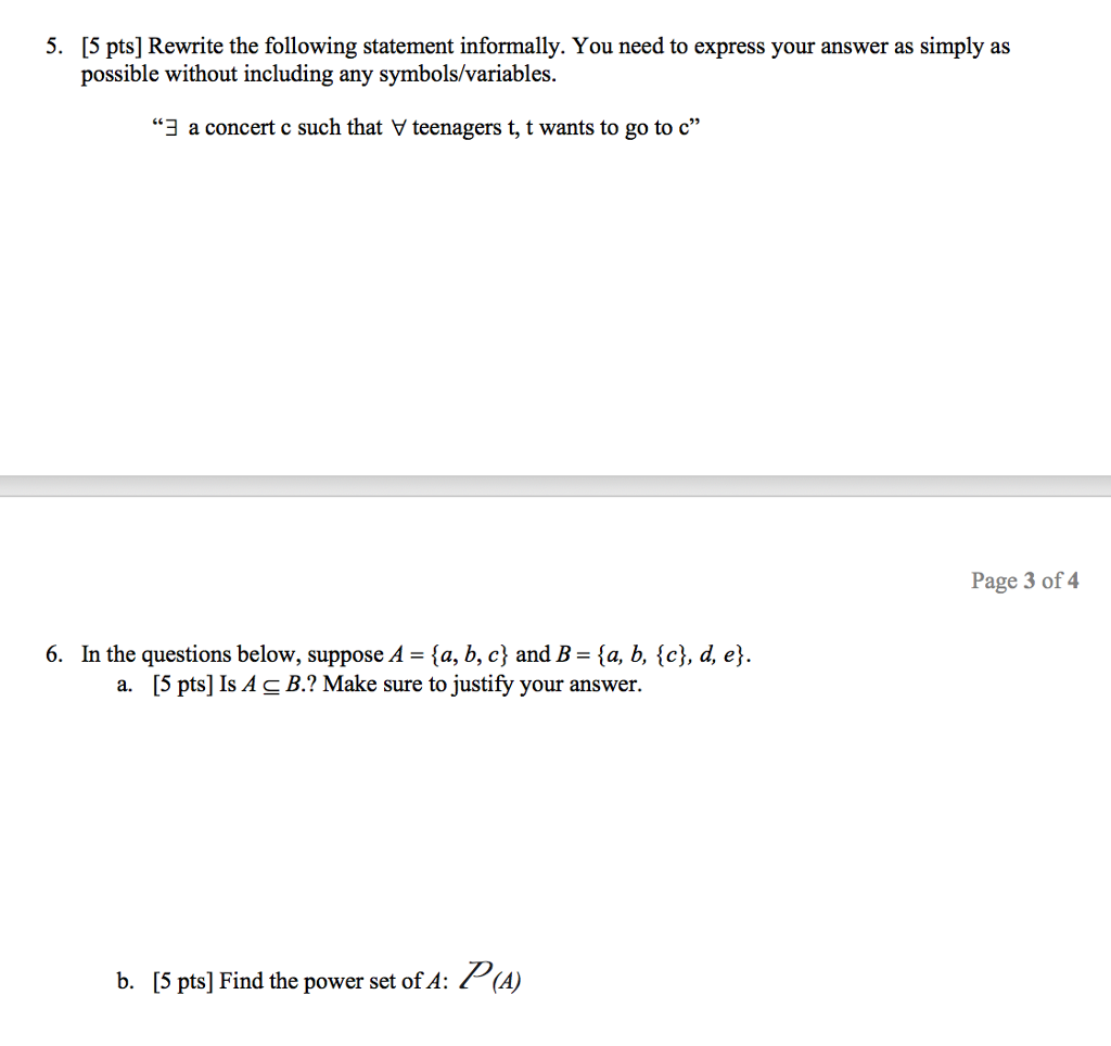 Solved [5 pts] Rewrite the following statement informally. | Chegg.com