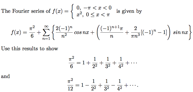 The Fourier series of f(x) = {0, - pi