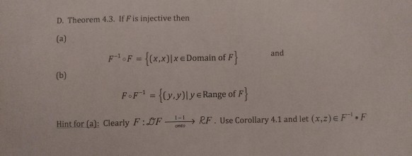 Solved D. Theorem 4.3. If F is injective then F-,F = | Chegg.com