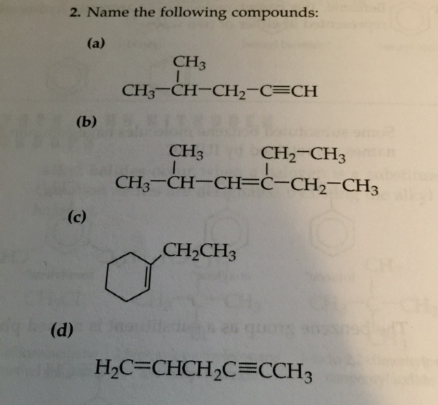 Solved 2. Name the following compounds: | Chegg.com