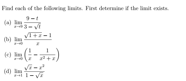 Solved Find each of the following limits. First determine if | Chegg.com