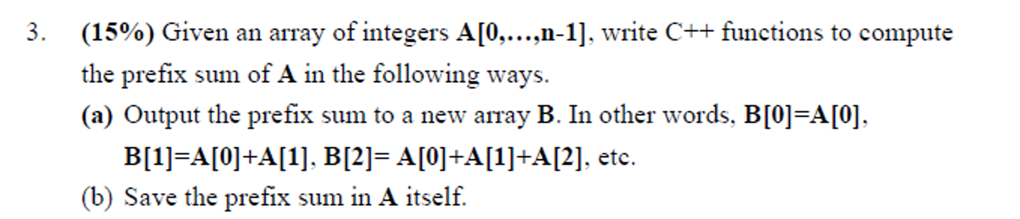 Solved Given an array of integers A[0, ..., n - 1]. write | Chegg.com