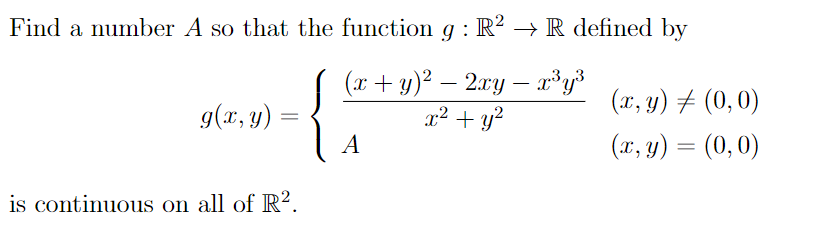 Solved Find a number A so that the function g is continuous | Chegg.com