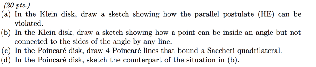 (20 pts.) (a) In the Klein disk, draw a sketch | Chegg.com